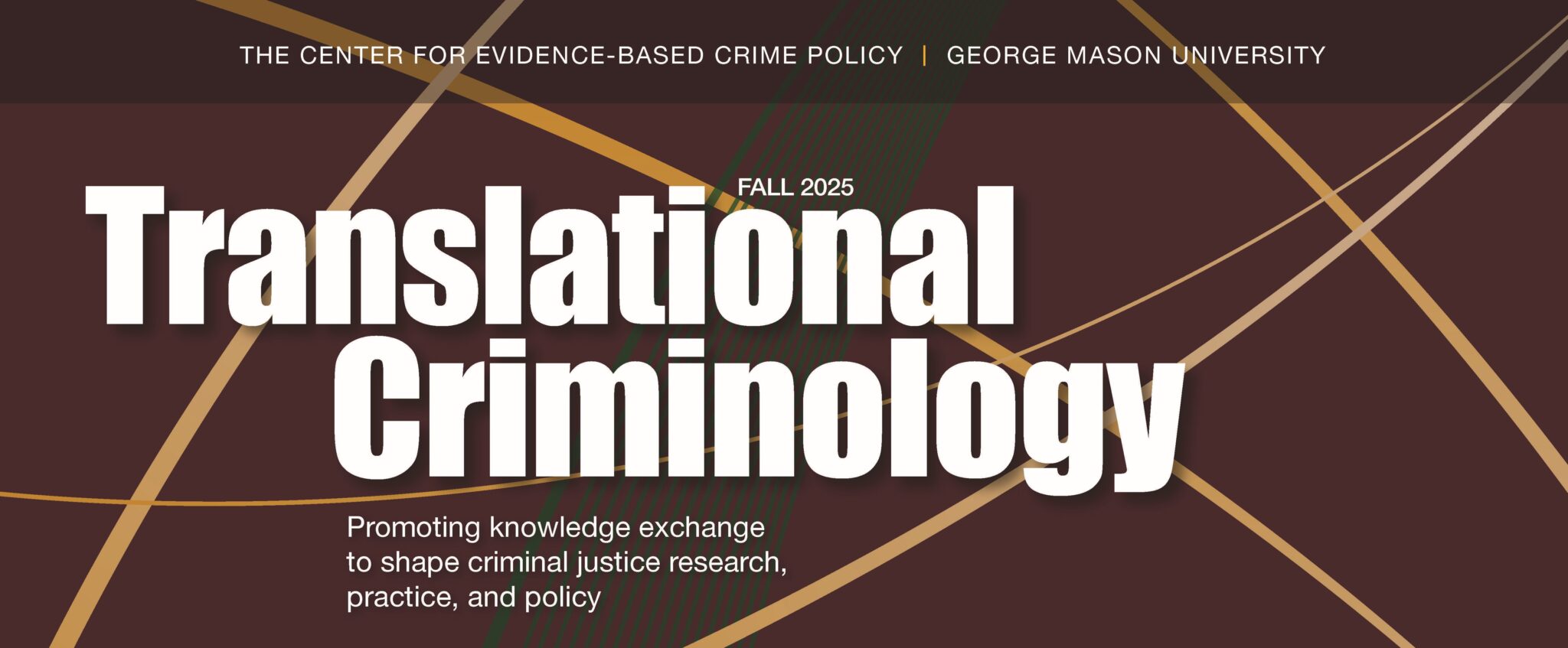 Fall 2025 Translational Criminology Magazine now available - The Center ...